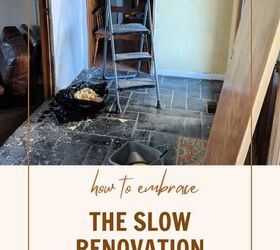Embracing Another Year Of A Slow Renovation Approach | Redesign